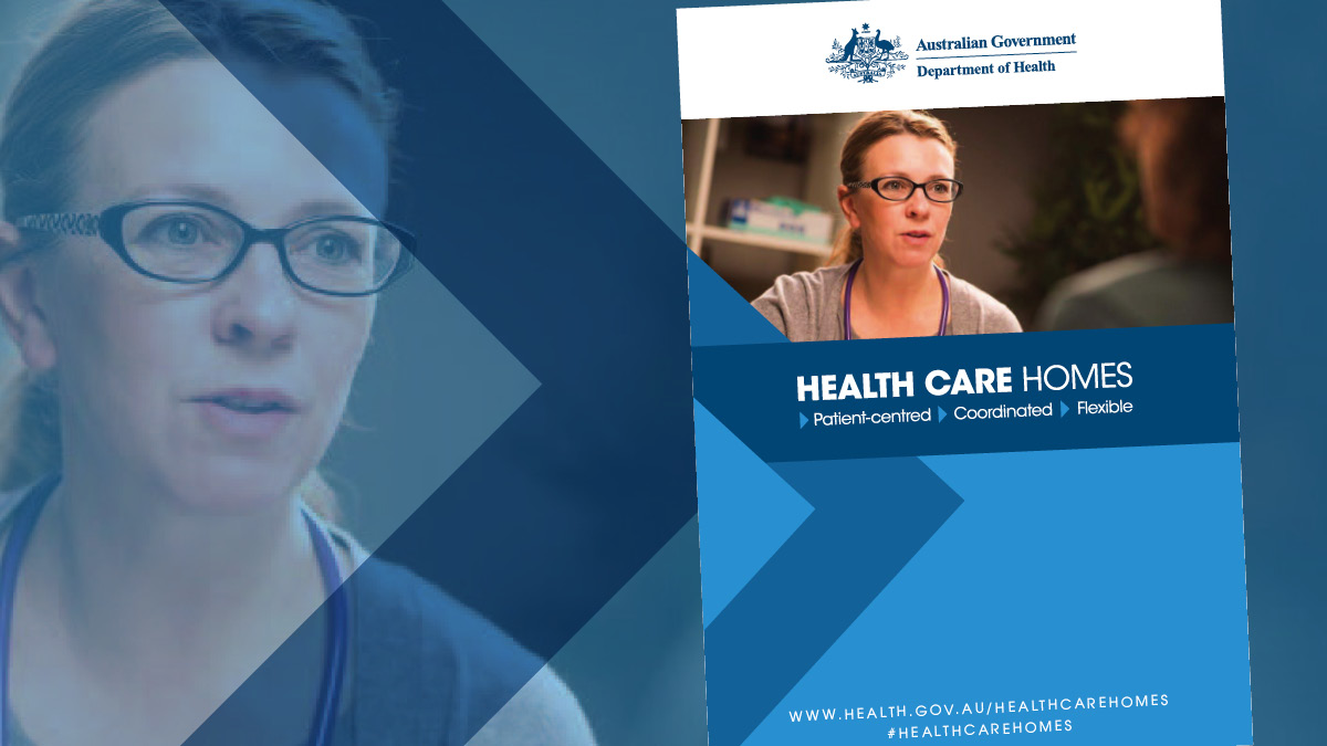 Department of Health - Health Care Homes • 2B Advertising & Design